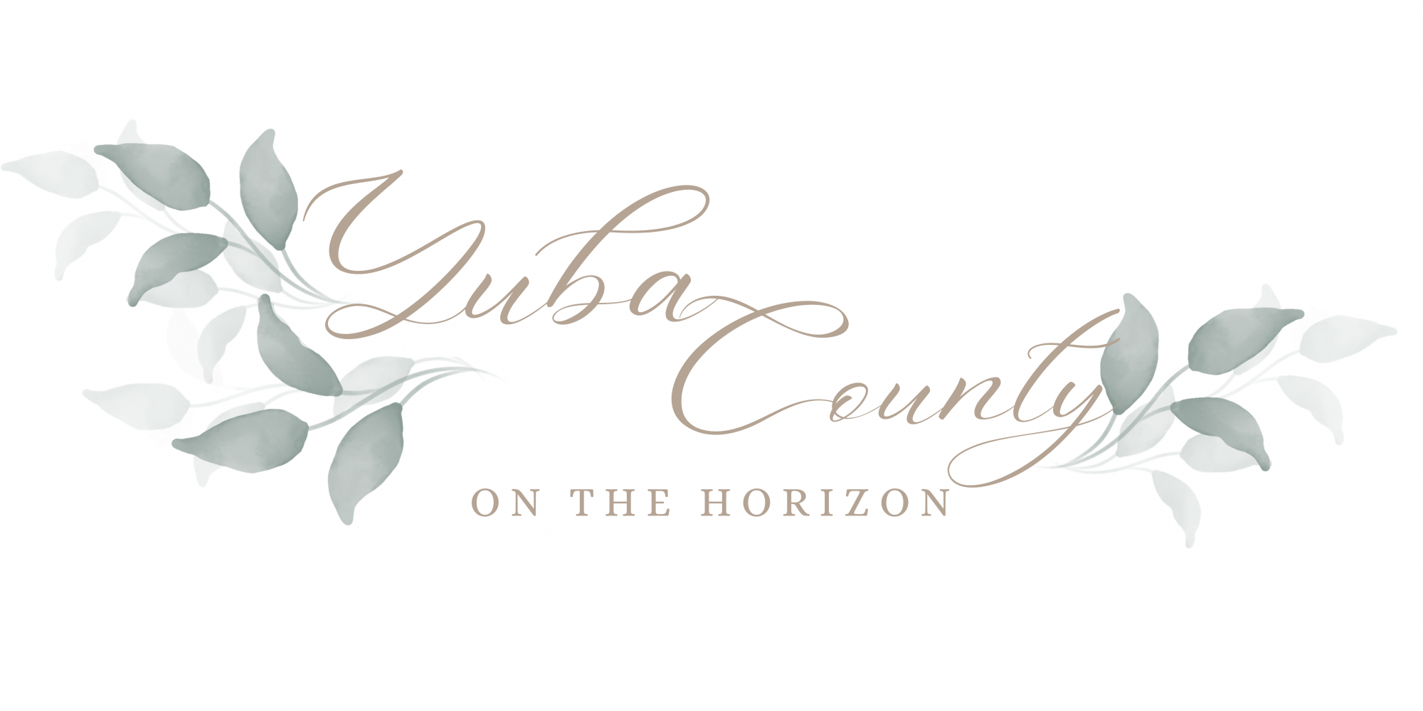 Yuba County on the Horizon | Yes To Yuba